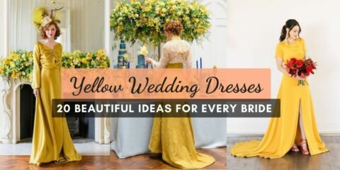 20 Beautiful Yellow Wedding Dresses Every Bride Would Love To Wear