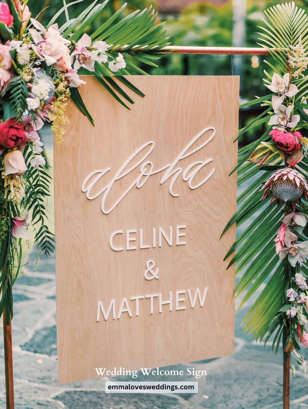 30+ Elegant Wedding Welcome Sign Ideas To Impress Guests in 2023